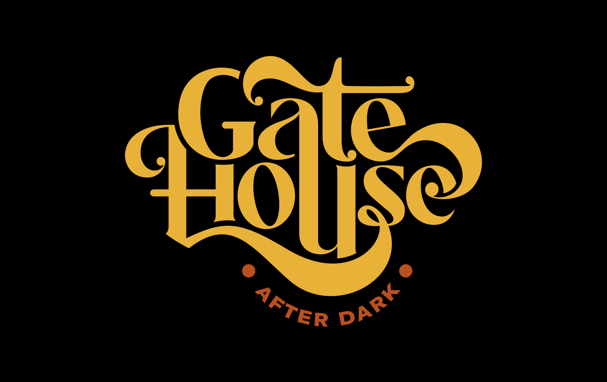 Gate House “After Dark”